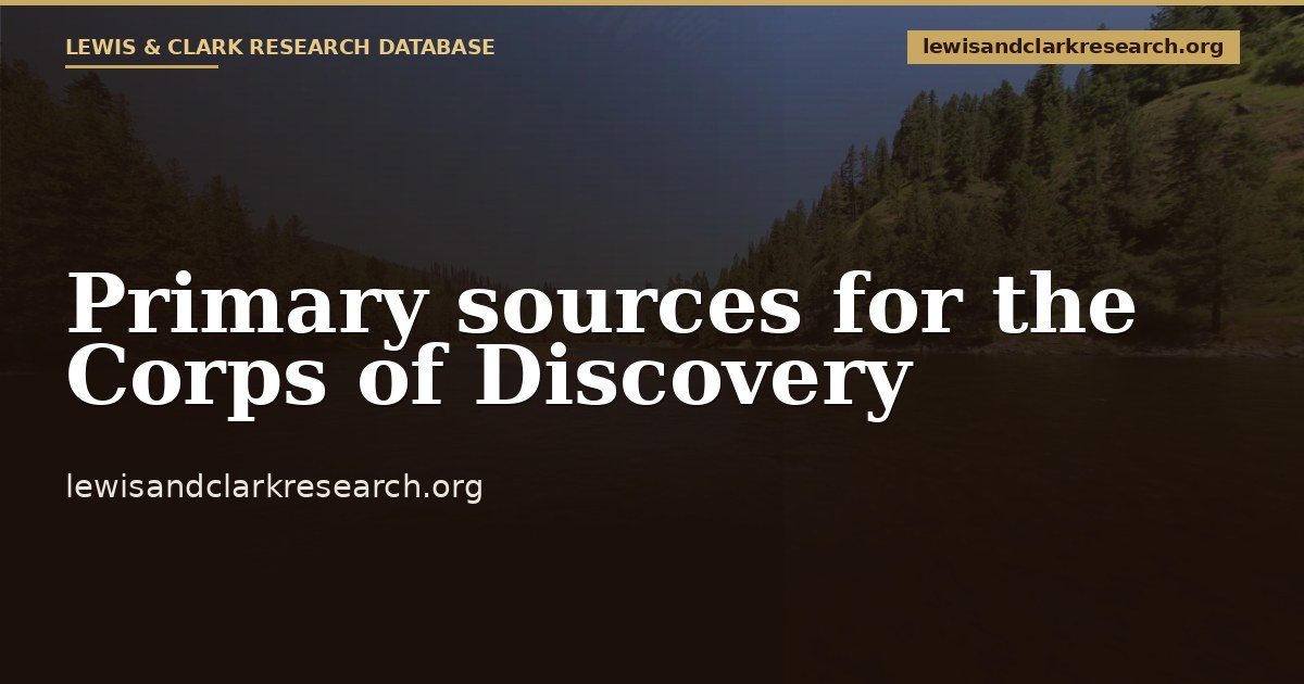 The Story - Lewis & Clark Research Database